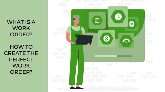 5 steps for the perfect work order