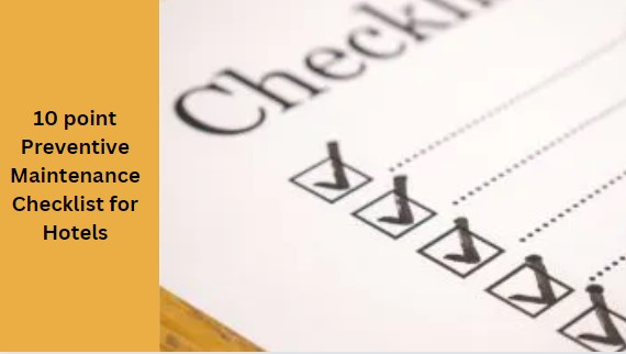 Preventive Maintenance Checklist for Hotels